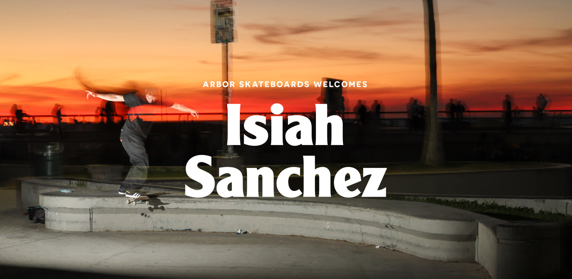 Arbor Skateboards Welcomes Isiah Sanchez To The Team – Arbor Collective